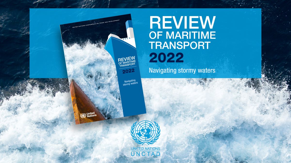 Presentation of the Review of Maritime Transport 2022 | UN Trade and Development (UNCTAD)